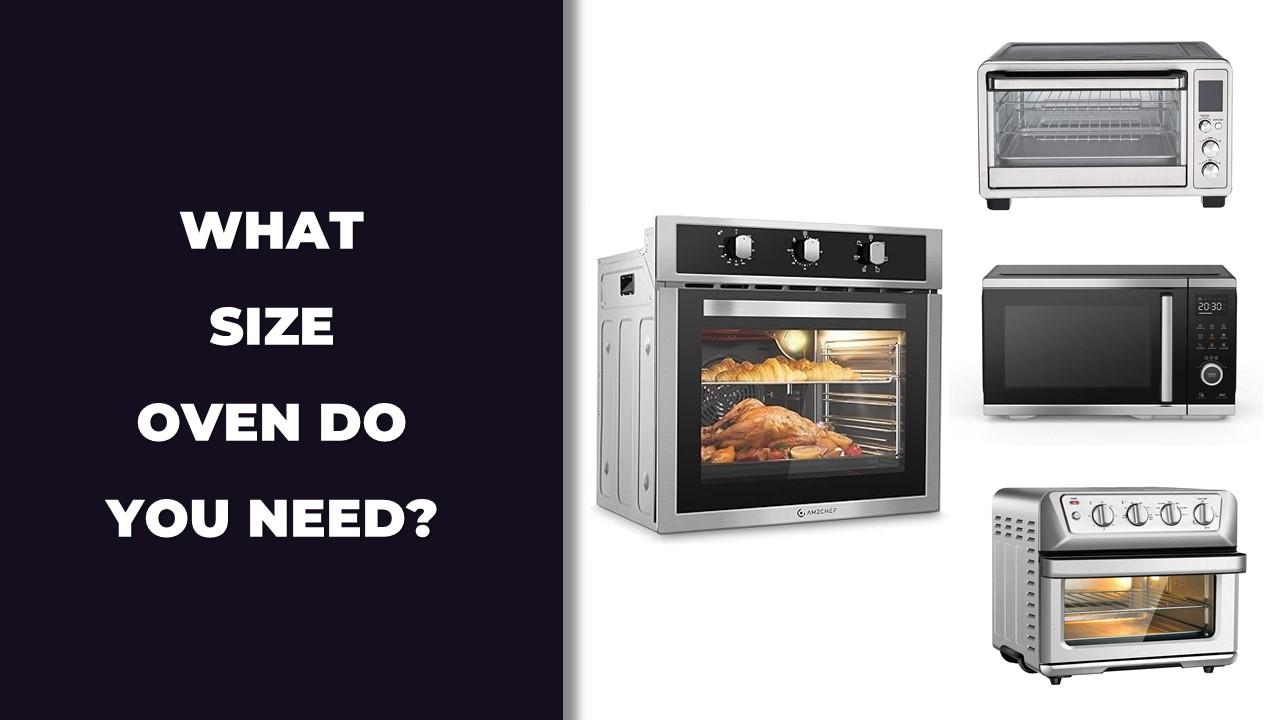 What Size Oven Do You Need? A Guide for Singles, Couples, and Families ...