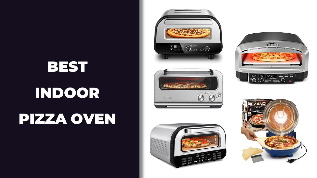 12 Best Indoor Pizza Ovens In 2026 (Tested & Reviewed ...